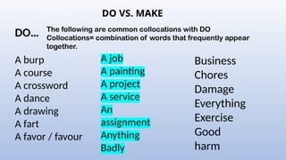 Grammar guide on the use of DO VS MAKE PPT.pptx