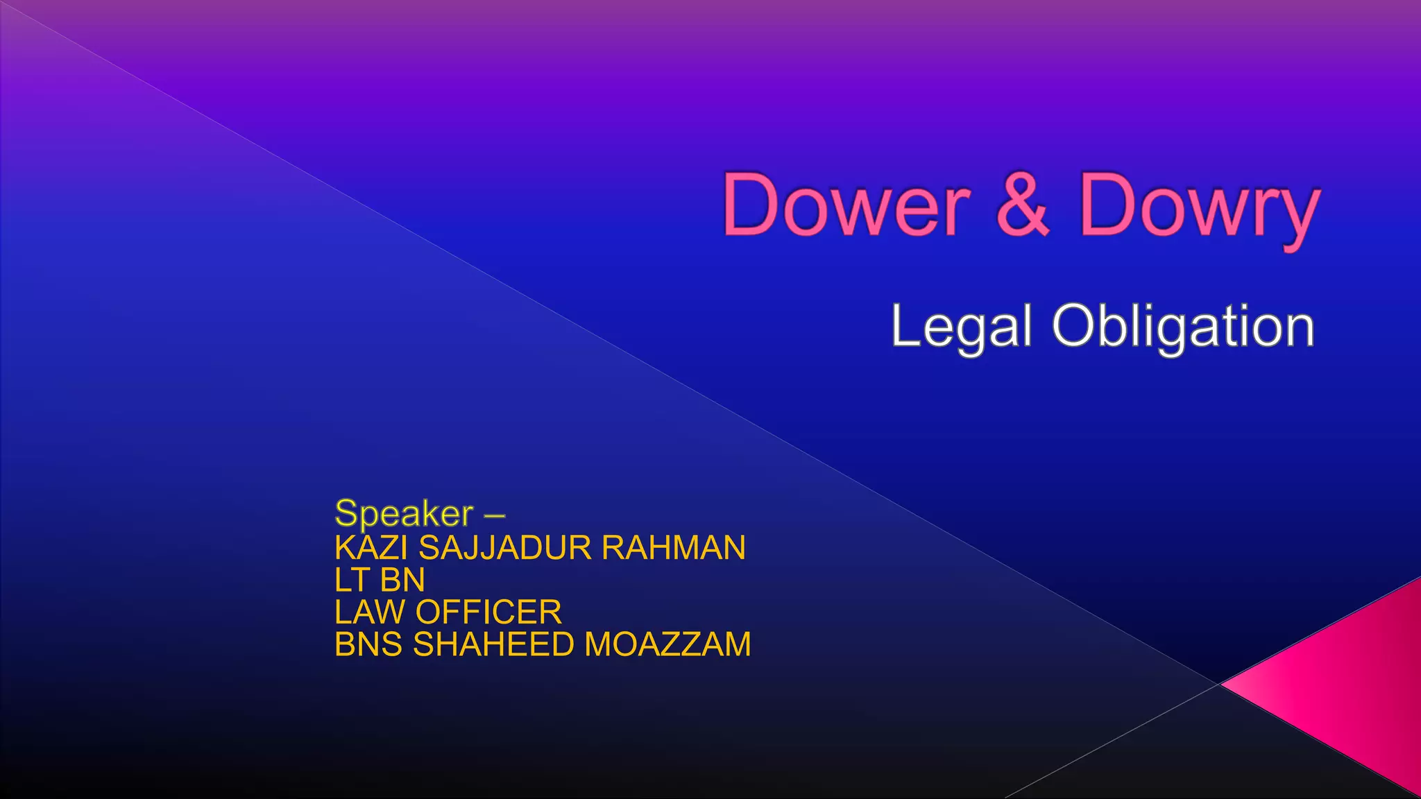 Dower, Dowery & Maint of Family.pptx