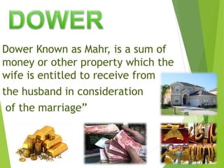 Dower(Muslim law) | PPTX