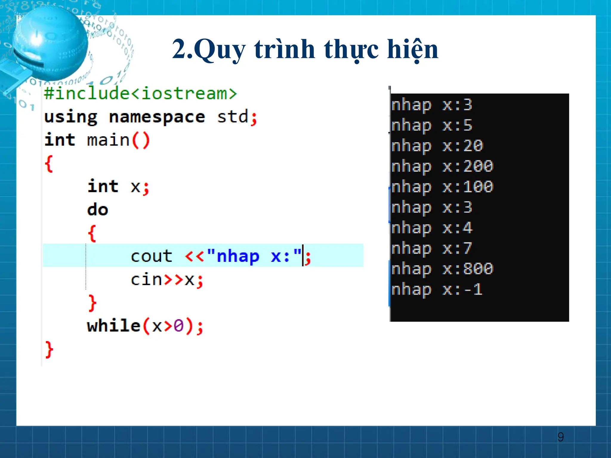 Bài 4: Cau truc Vong lap do while (tiếp theo) | PPT