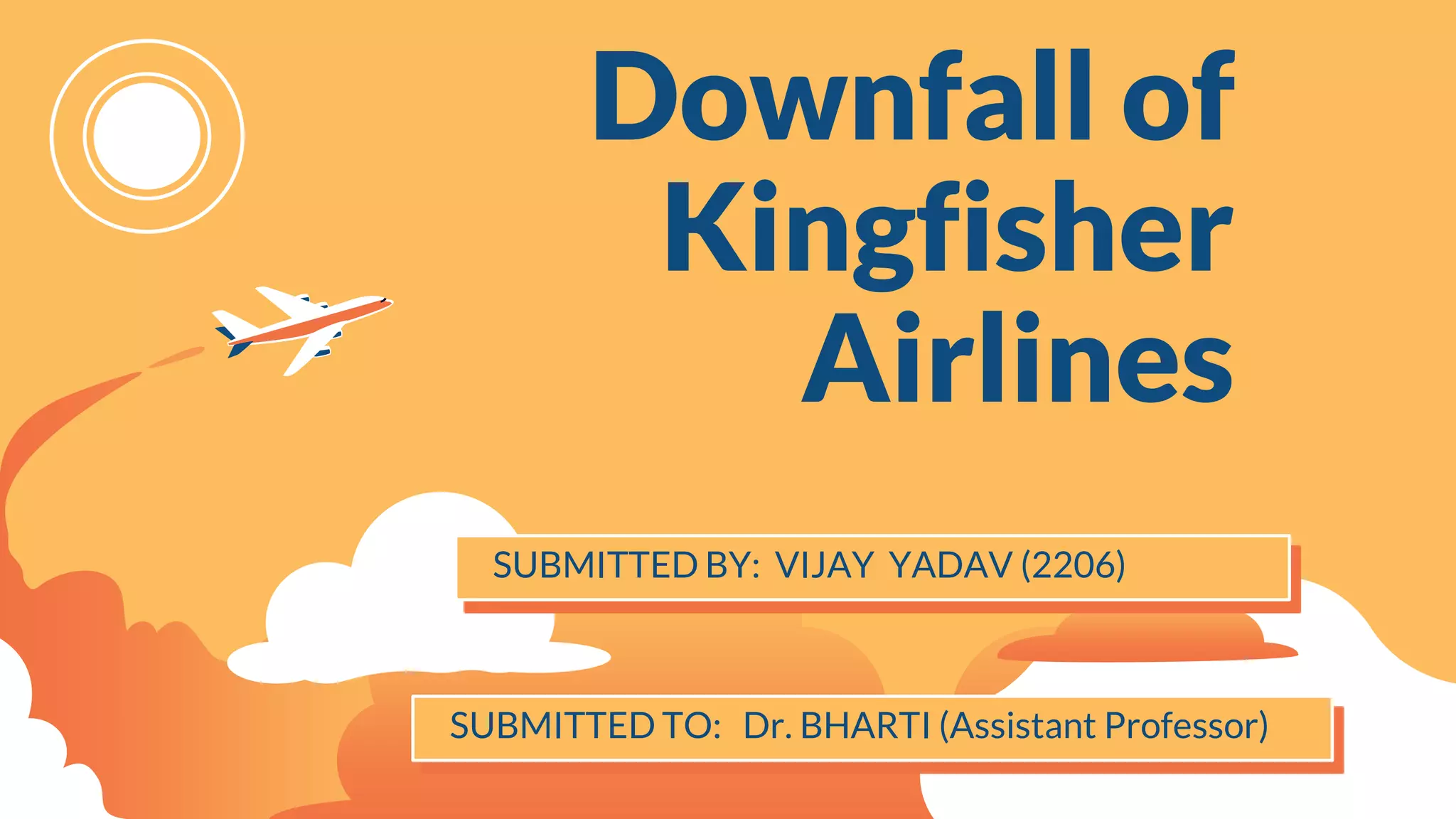 Downfall of kingfisher airlines.pptx