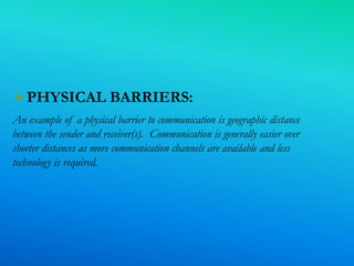 BARRIERS OF EFFECTIVE COMMUNICATION | PPTX