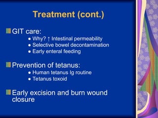 Burns causes , types , infections and management.ppt