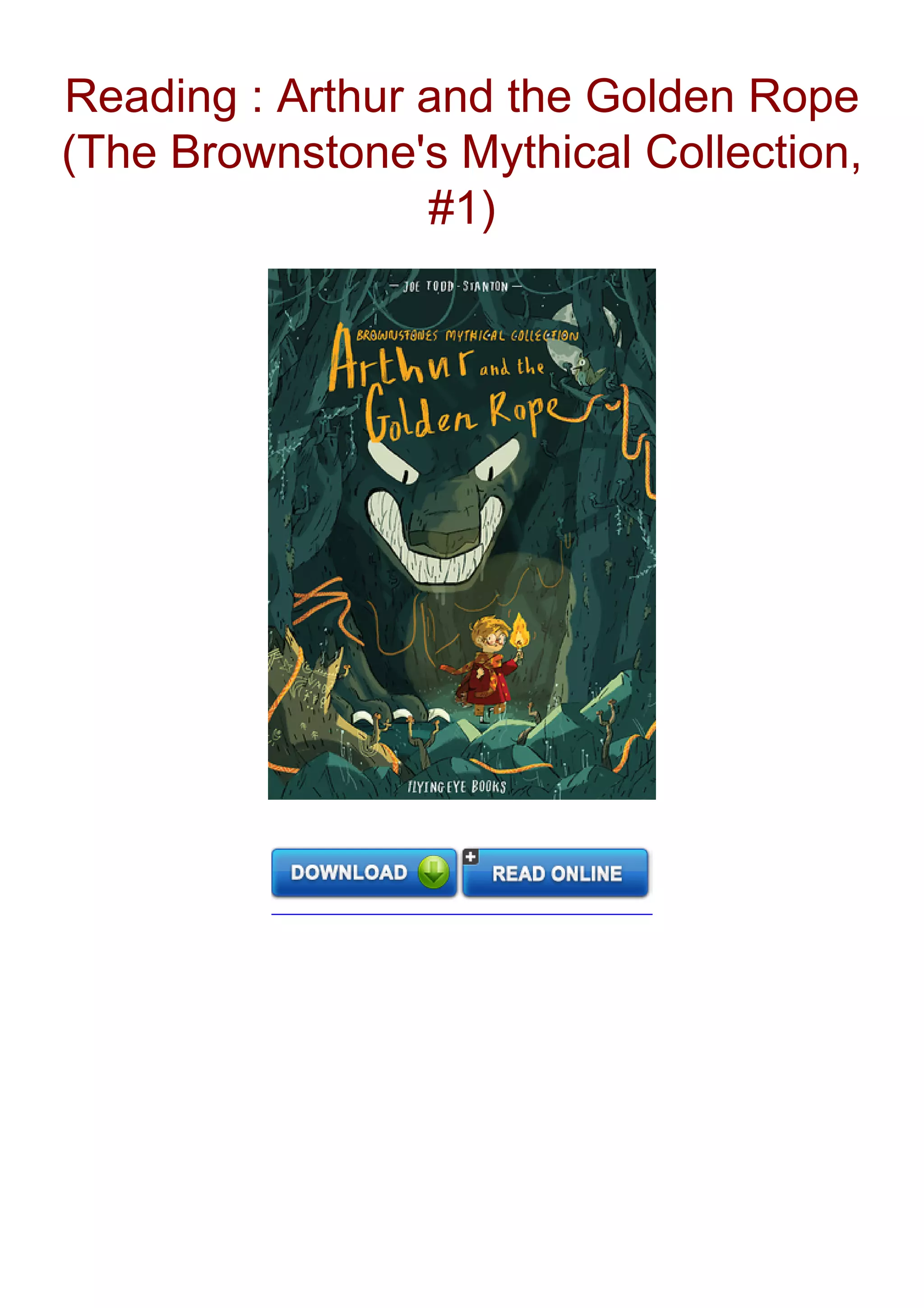 Download ebook Arthur and the Golden Rope (The Brownstone's Mythical ...