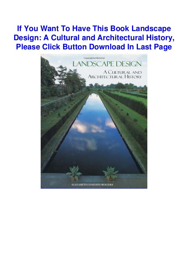 Landscape Design A Cultural And Architectural History Amazon Com ...