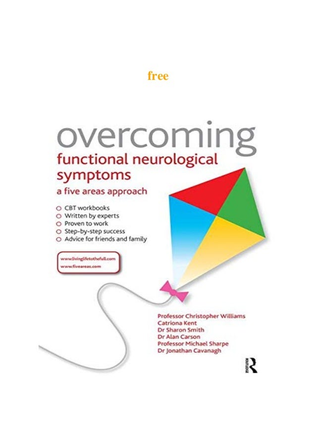 Download Overcoming Functional Neurological Symptoms A Five Areas ...