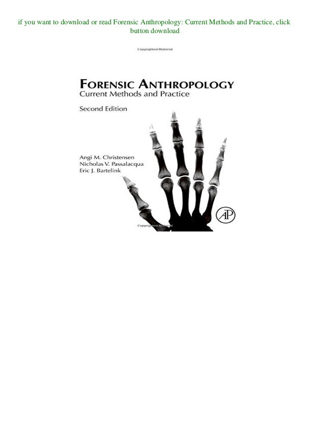 Download (PDF) Forensic Anthropology Current Methods and Practice full