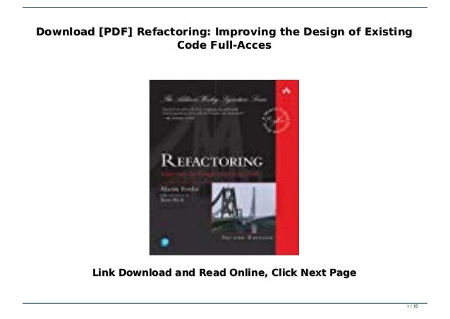 Download Pdf Refactoring Improving The Design Of Existing Code Ful