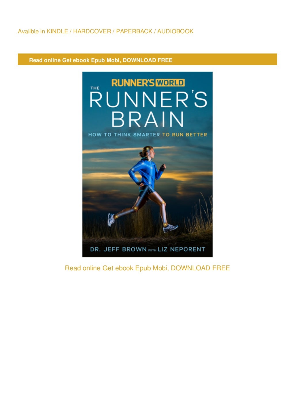 Download[PDF]Runner's World The Runner's Brain: How to Think Smarter to ...
