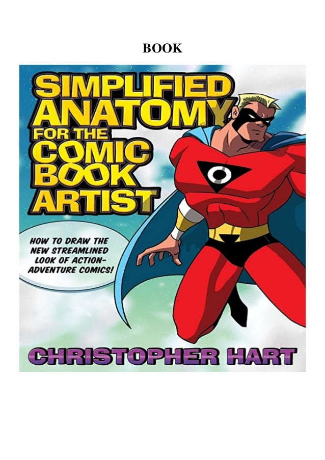 Download PDF Simplified Anatomy for the Comic Book Artist How to Draw ...