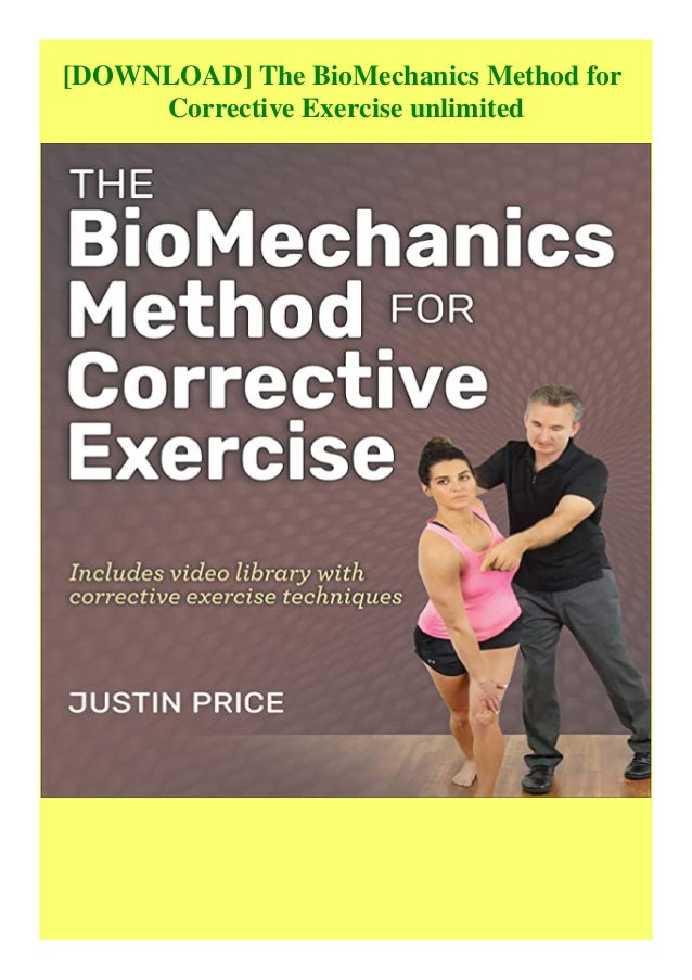 [DOWNLOAD] The BioMechanics Method for Corrective Exercise unlimited