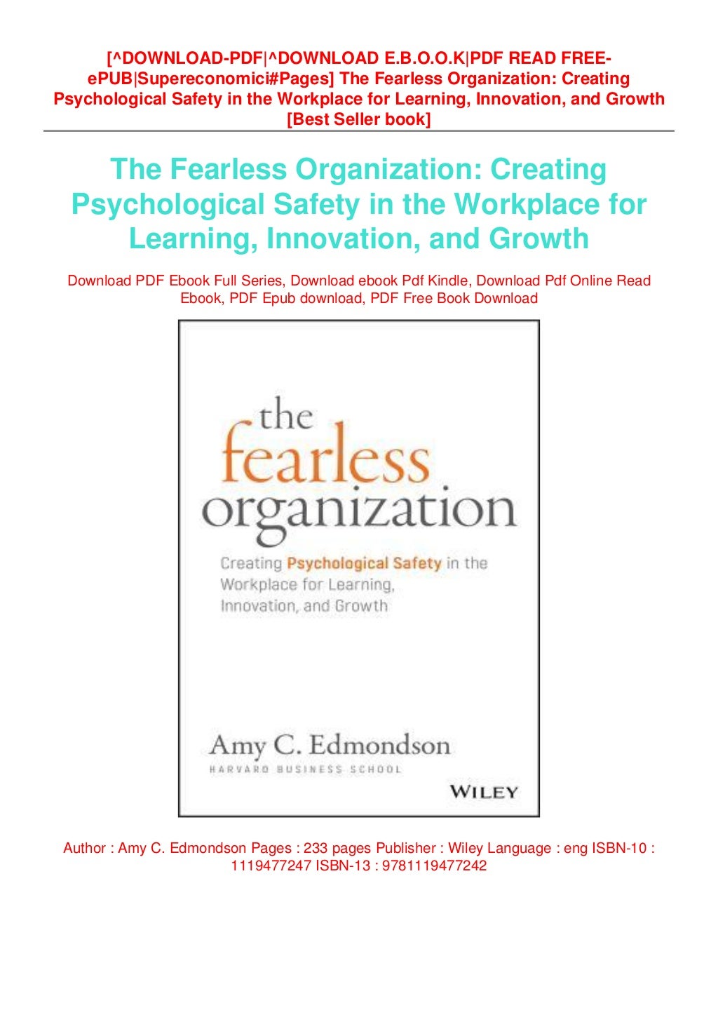 DOWNLOAD The Fearless Organization: Creating Psychological Safety in the