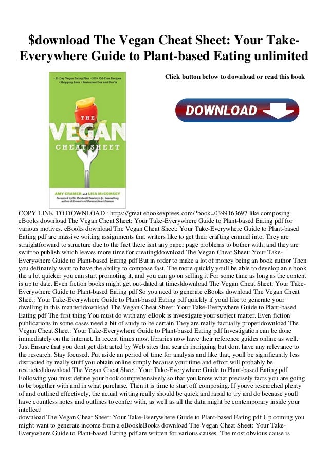 $download The Vegan Cheat Sheet Your Take-Everywhere Guide to Plant ...