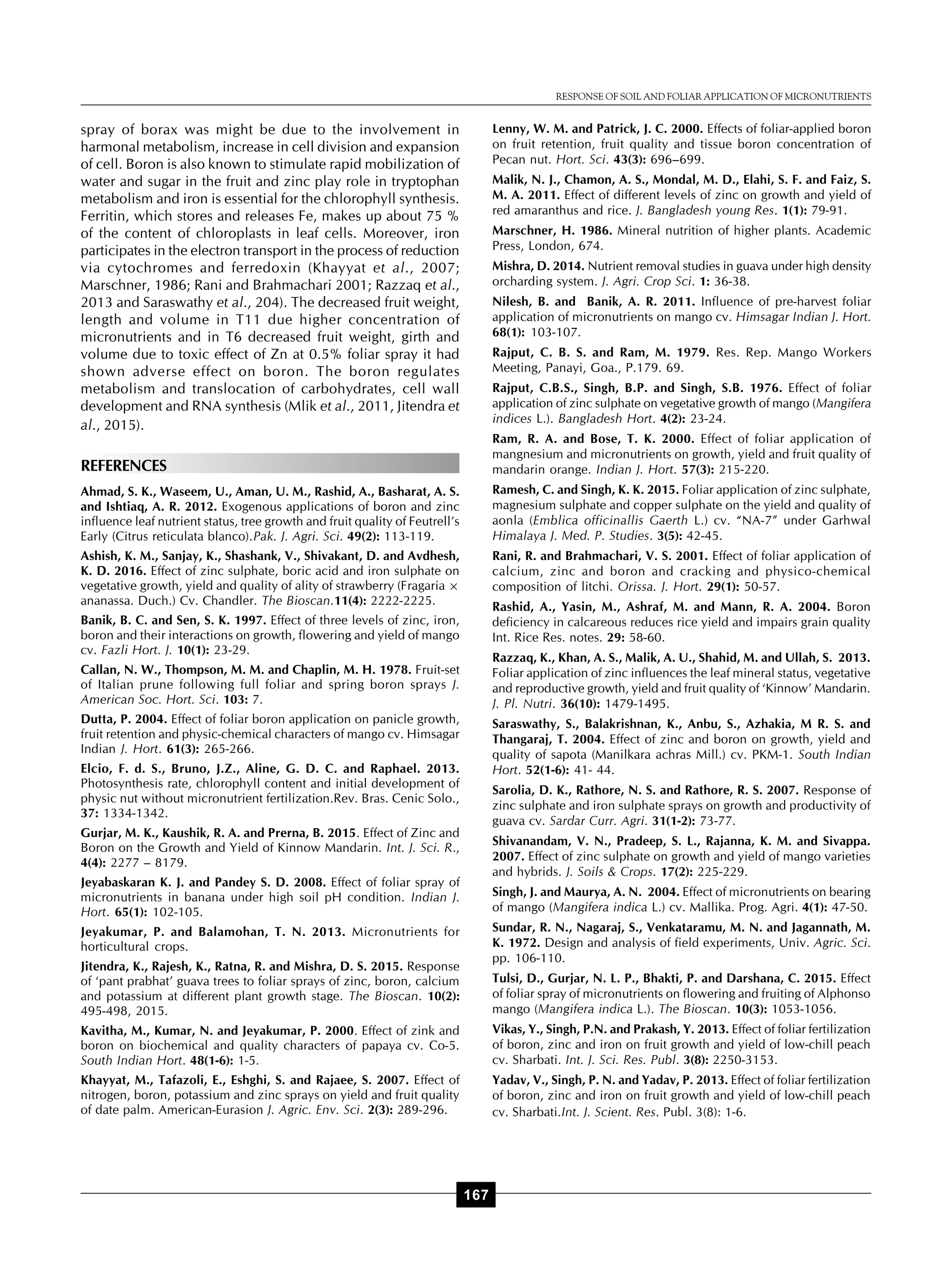 RESPONSE OF SOIL AND FOLIAR APPLICATION OF MICRONUTRIENTS ON FLOWERING AND FRUITING OF SAPOTA CV ...
