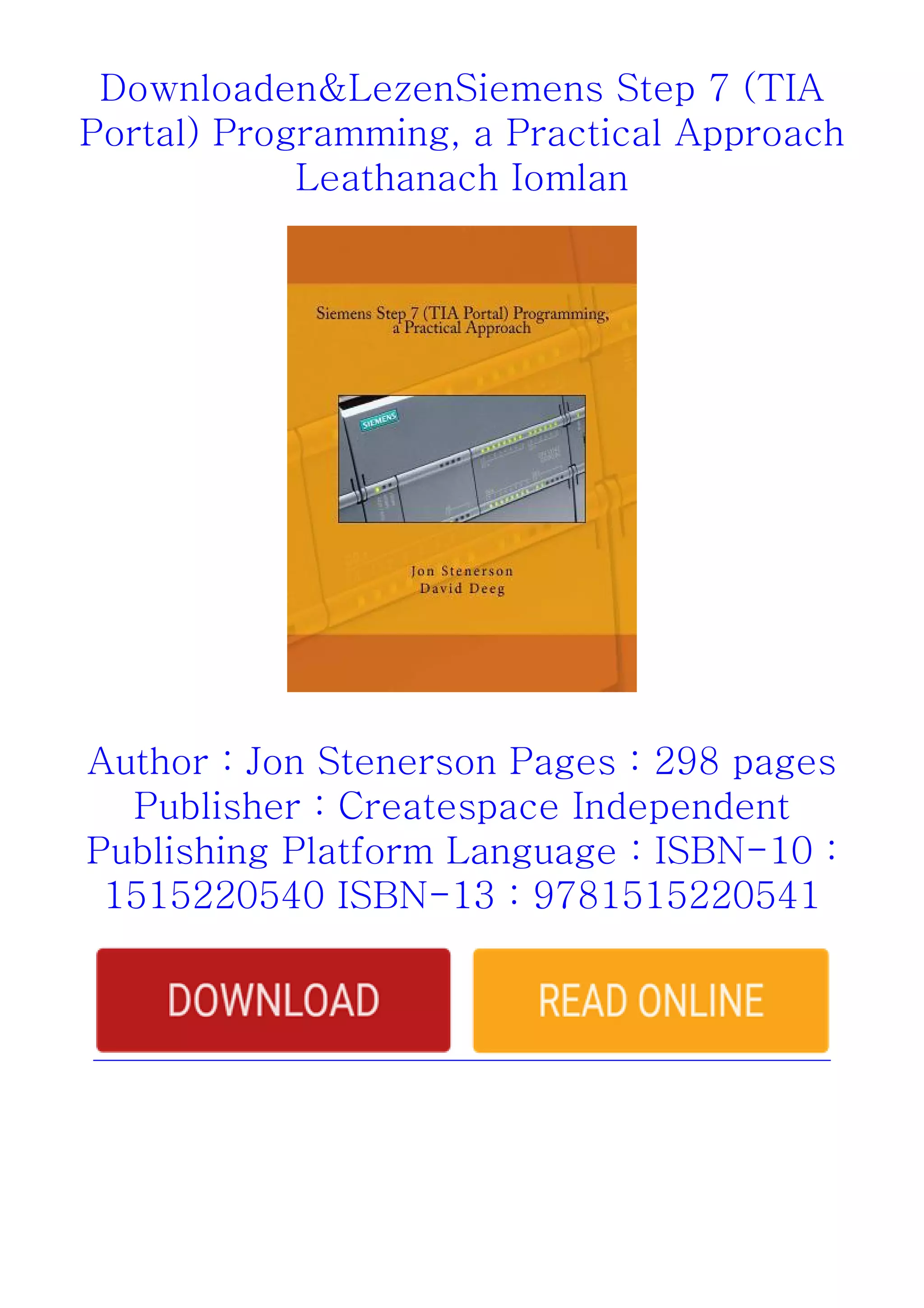 Downloaden&Lezen Siemens Step 7 (TIA Portal) Programming, a Practical Approach Leathanach Iomlan ...