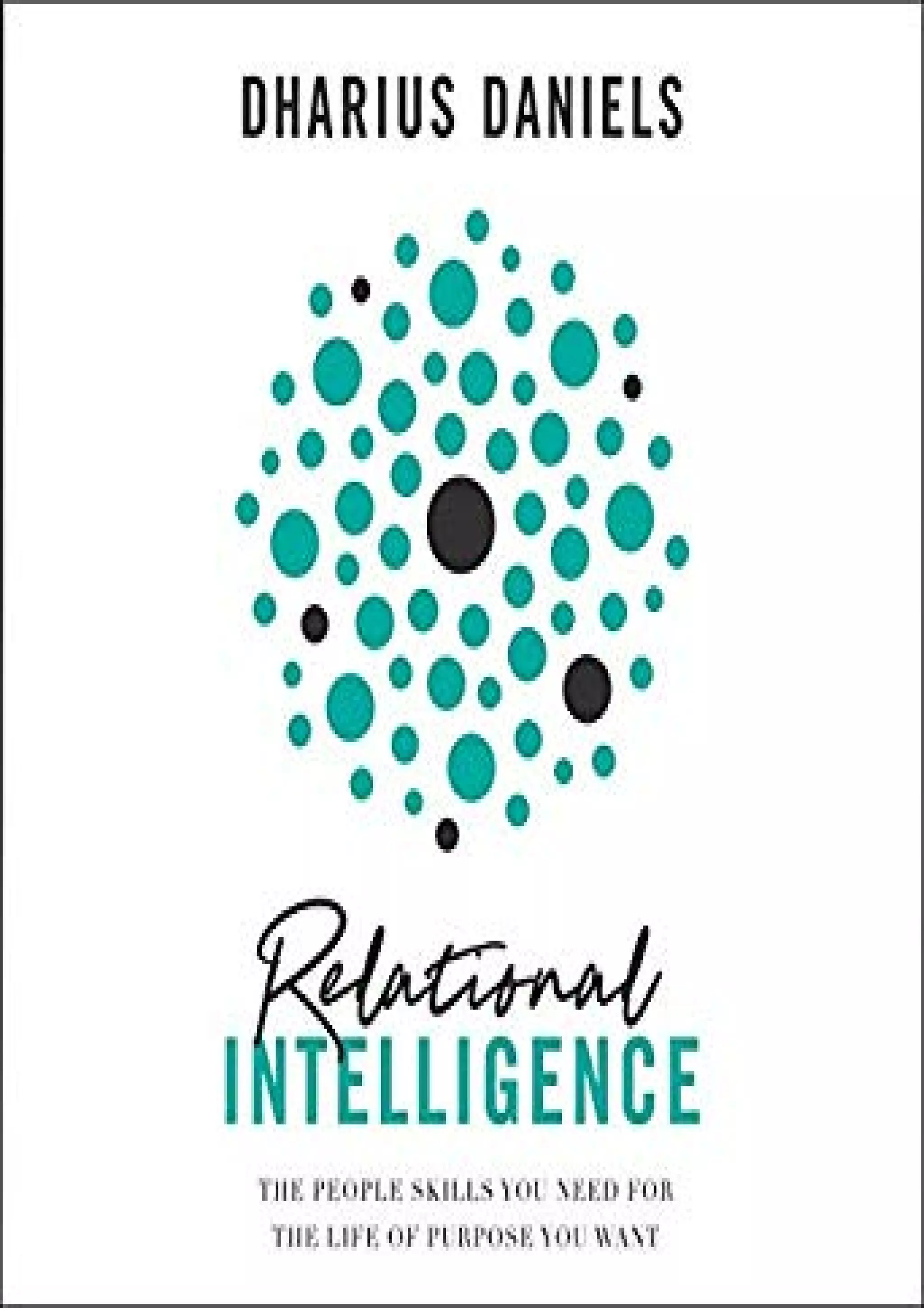 Downloaden&Lis Relational Intelligence: The People Skills You Need for the Life of Purpose You ...