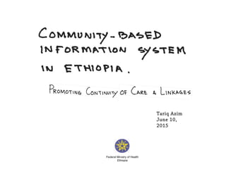Community Based Information System in Ethiopia: Promoting Continuity of ...
