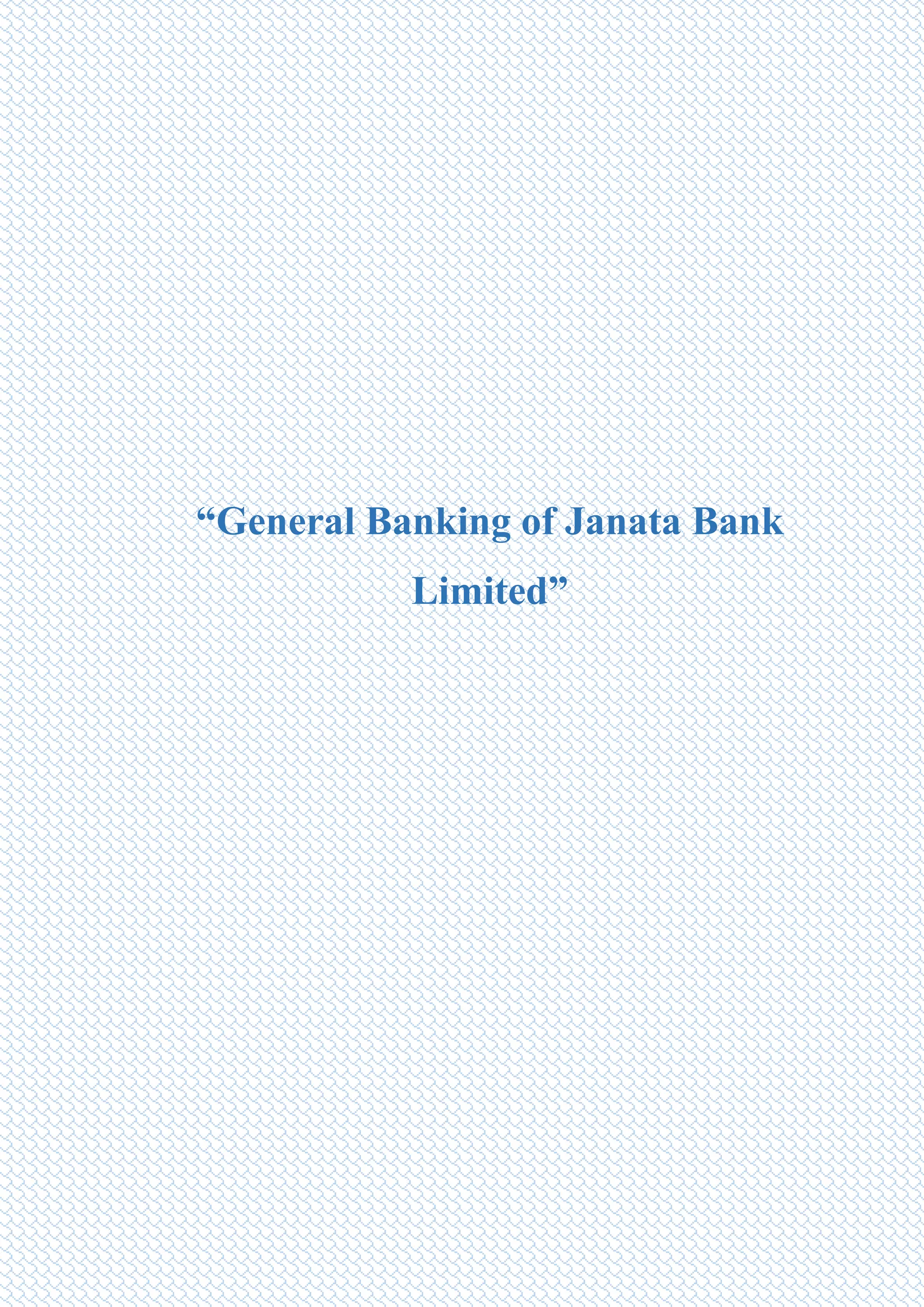 “General Banking and Financial Performance Analysis of Janata Bank ...
