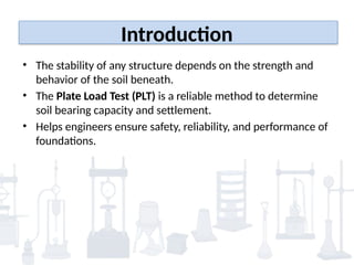 Presentation on Plate Load Test and its importance in Geotechnical ...