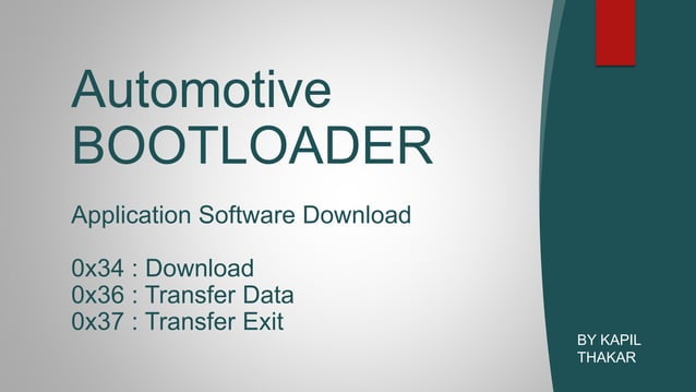 Automotive Bootloader Complete Guide with UDS Frame Format | PPTX