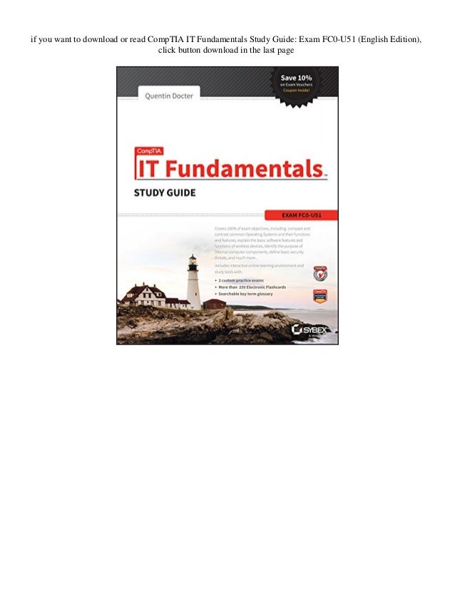 CompTIA IT Fundamentals Study Guide: Exam FC0-U51 (English Edition)