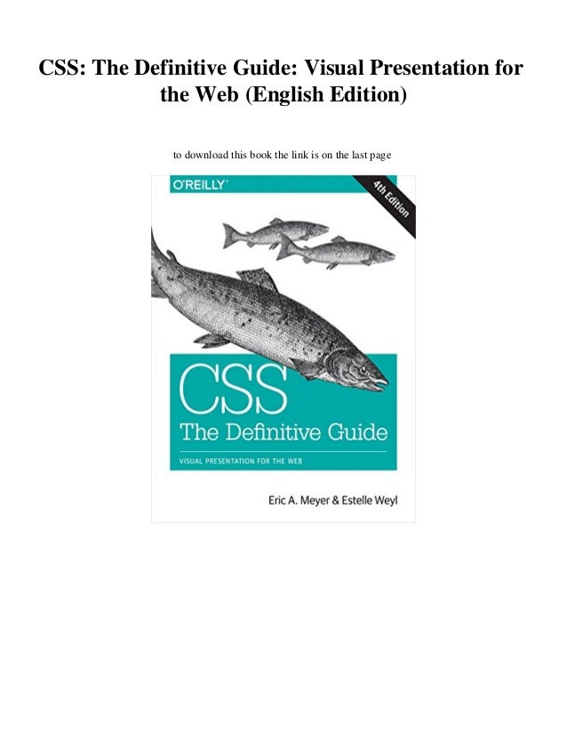 CSS: The Definitive Guide: Visual Presentation for the Web (English ...