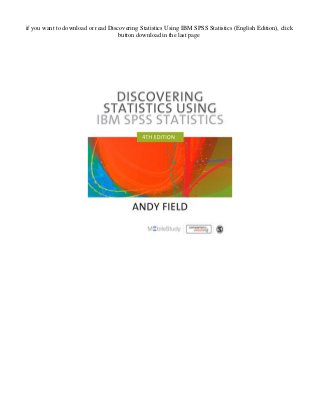 Discovering Statistics Using IBM SPSS Statistics (English Edition)