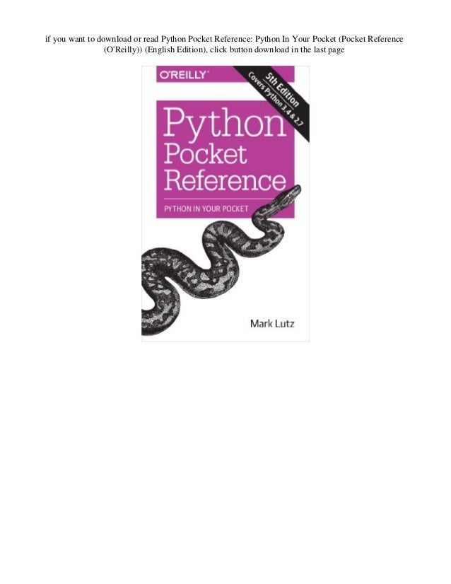 Python Pocket Reference: Python In Your Pocket (Pocket Reference (O ...