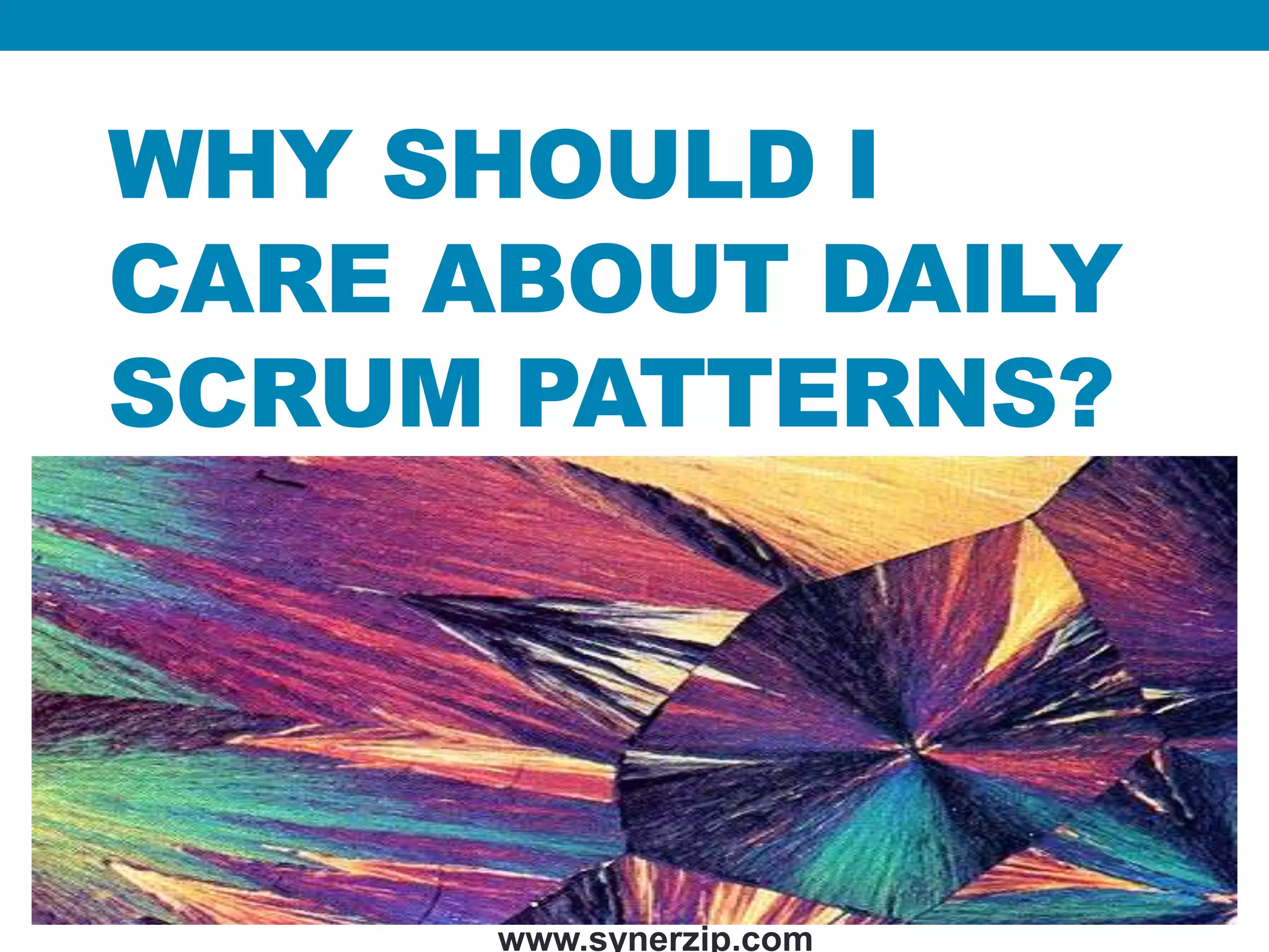 Effective Daily Scrum Patterns | PPT