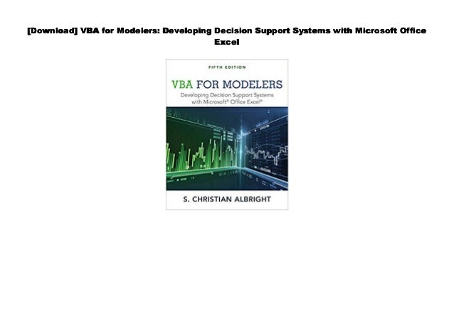 [#PDF~] VBA for Modelers: Developing Decision Support Systems with Microsoft Office Excel