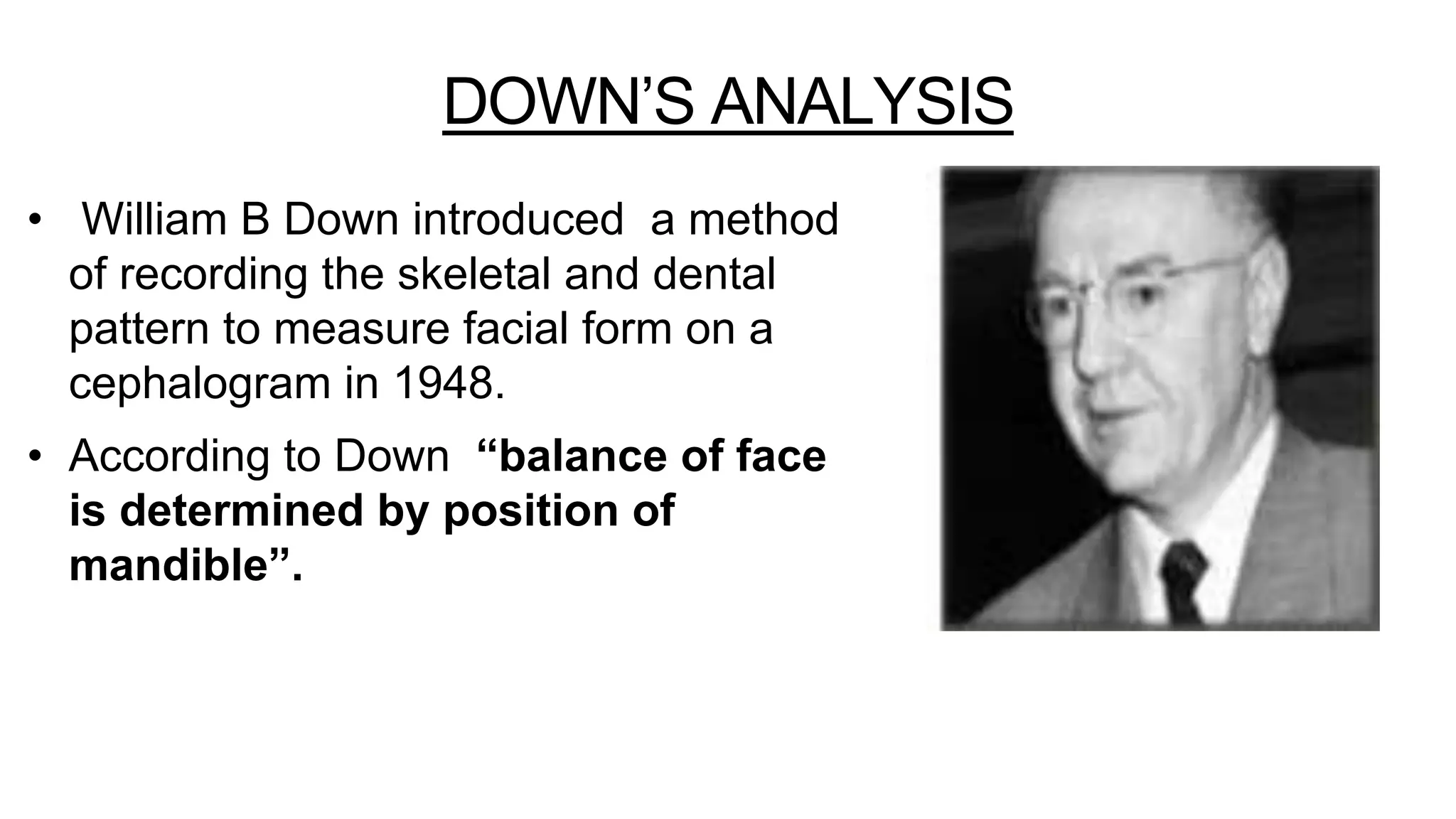 DOWNS ANALYSISS AK VERMA.pptx