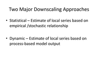 Downscaling.intro.day2.andresen | PPTX