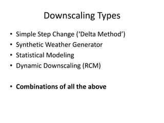 Downscaling.intro.day2.andresen | PPTX
