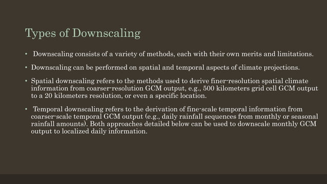 Downscaling of global climate data. | PPTX