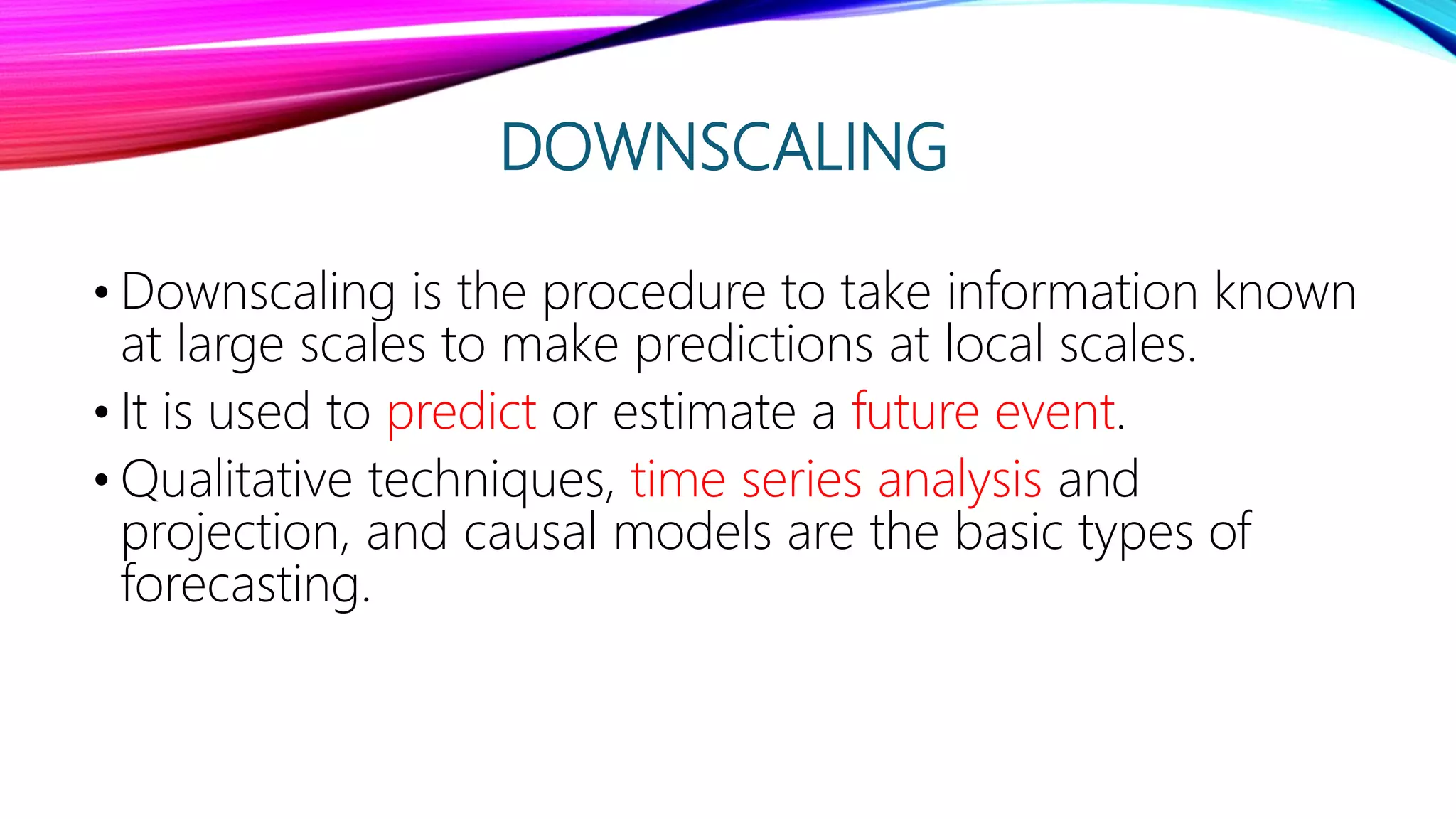 Downscaling slideshare ppt | PPTX