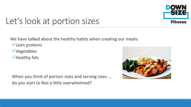 Portion Sizes Matter: Weight Loss Tips from Downsize Fitness | PPTX ...
