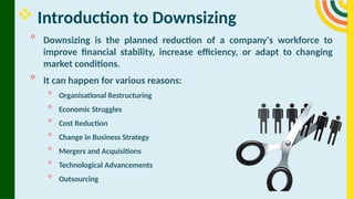 Downsizing ( Human Resource Management) | PPTX