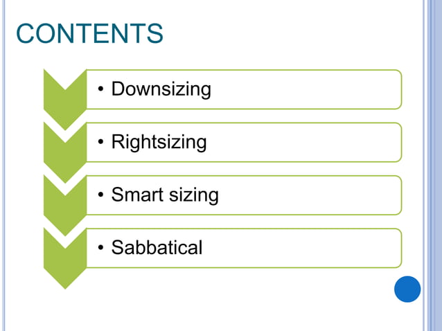 Downsizing, rightsizing, smartsizing | PPTX | Human Resources | Business