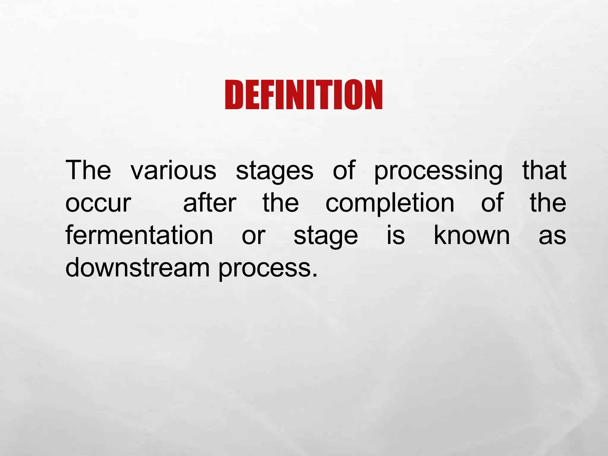 Downstream process | PPTX