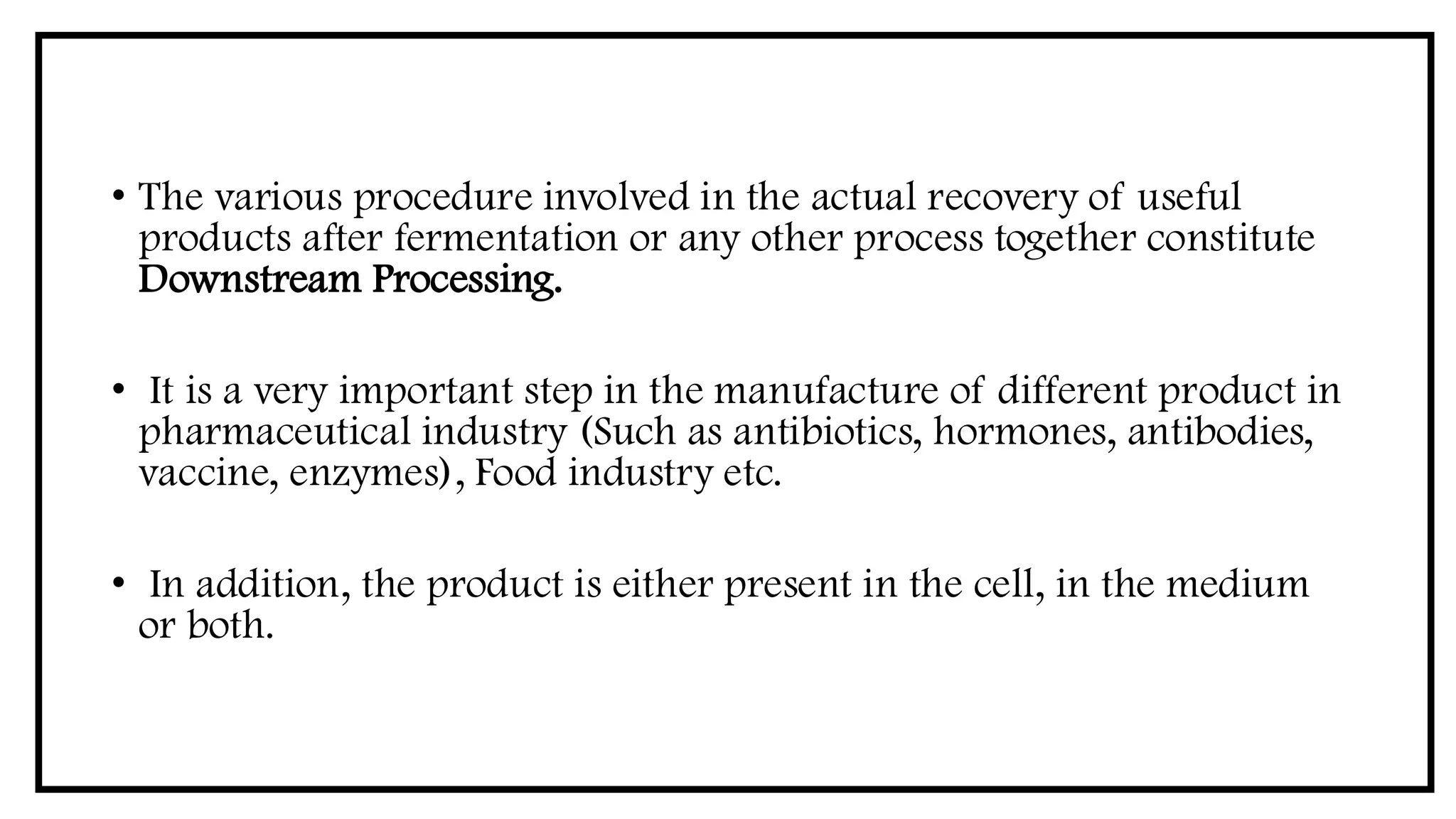 Downstream process in industrial microbiology | PDF