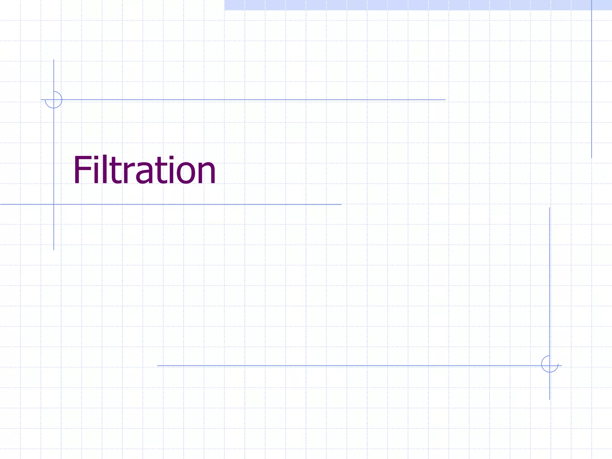 Downstream Processes_Filtration.ppt