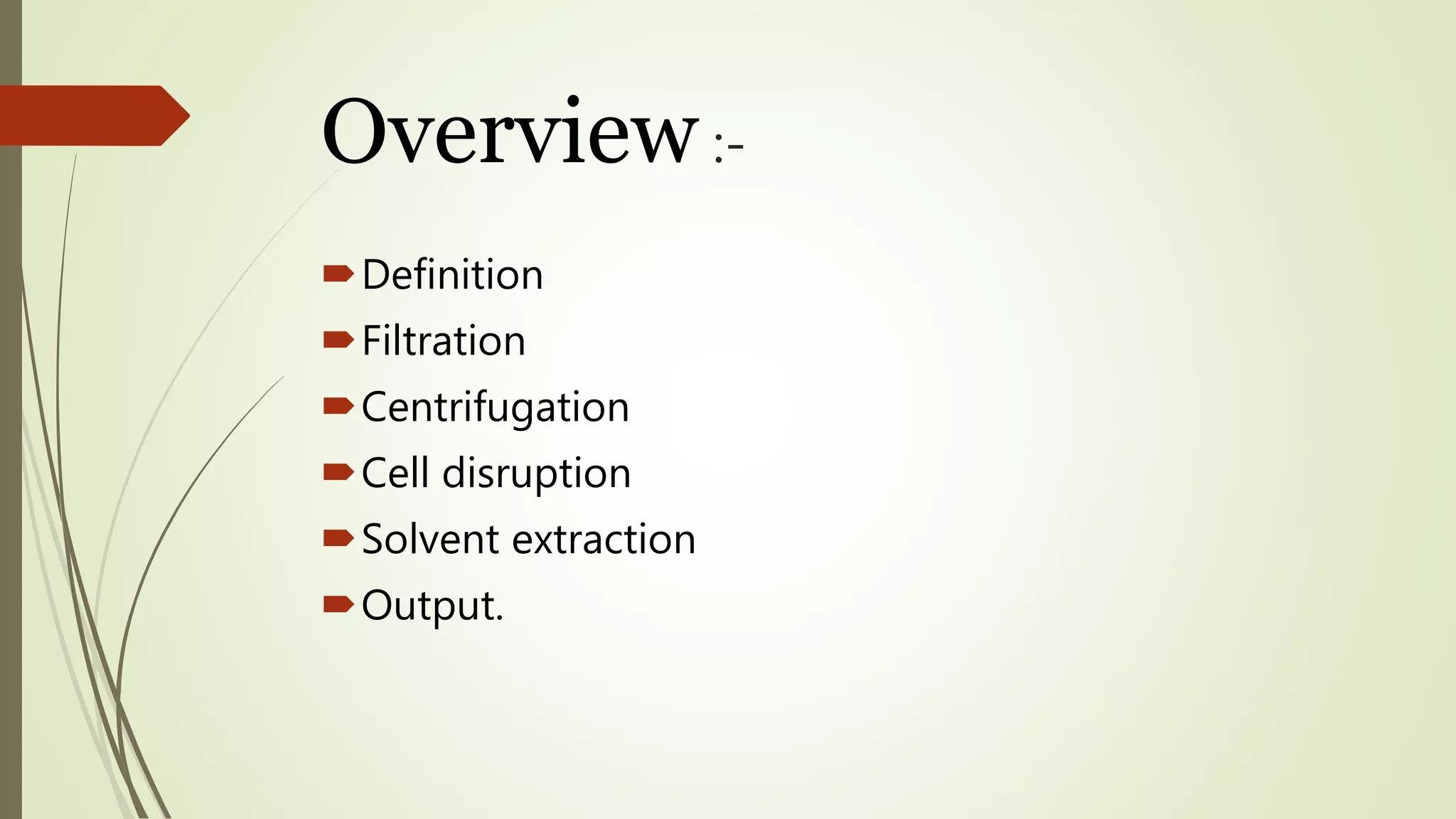 Downstream processing - industrial microbiology | PPTX