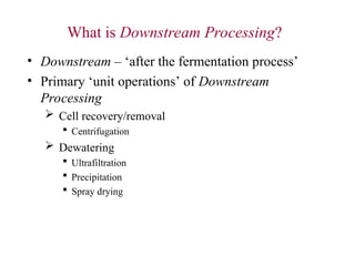 Downstream Processing_basic introduction.ppt