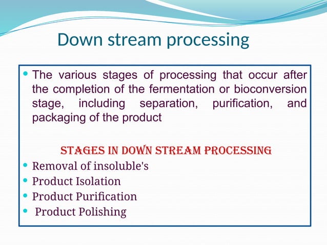 down stream processing- ankit.pptx baca aau | PPT