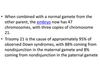 Down syndrome | PPTX