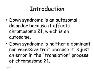 Down syndrome ppt for UGs | PPTX