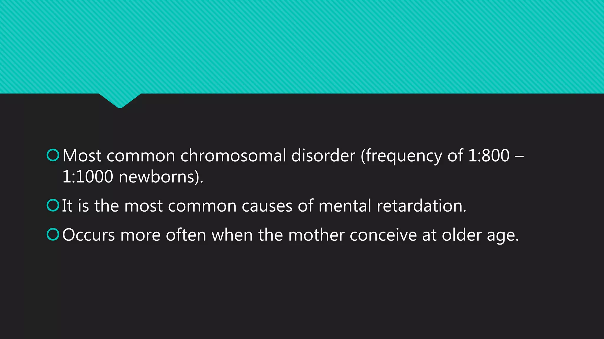 Down syndrome - pediatrics | PPTX