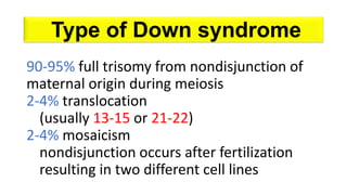 DOWN SYNDROME.pptx............................. | PPTX