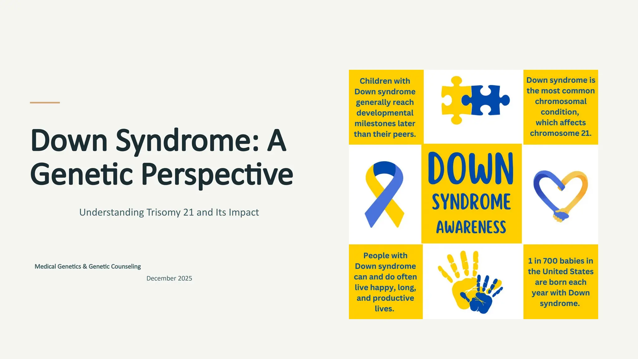 Down_Syndrome_A_Genetic_Perspective_larger_font.pptx
