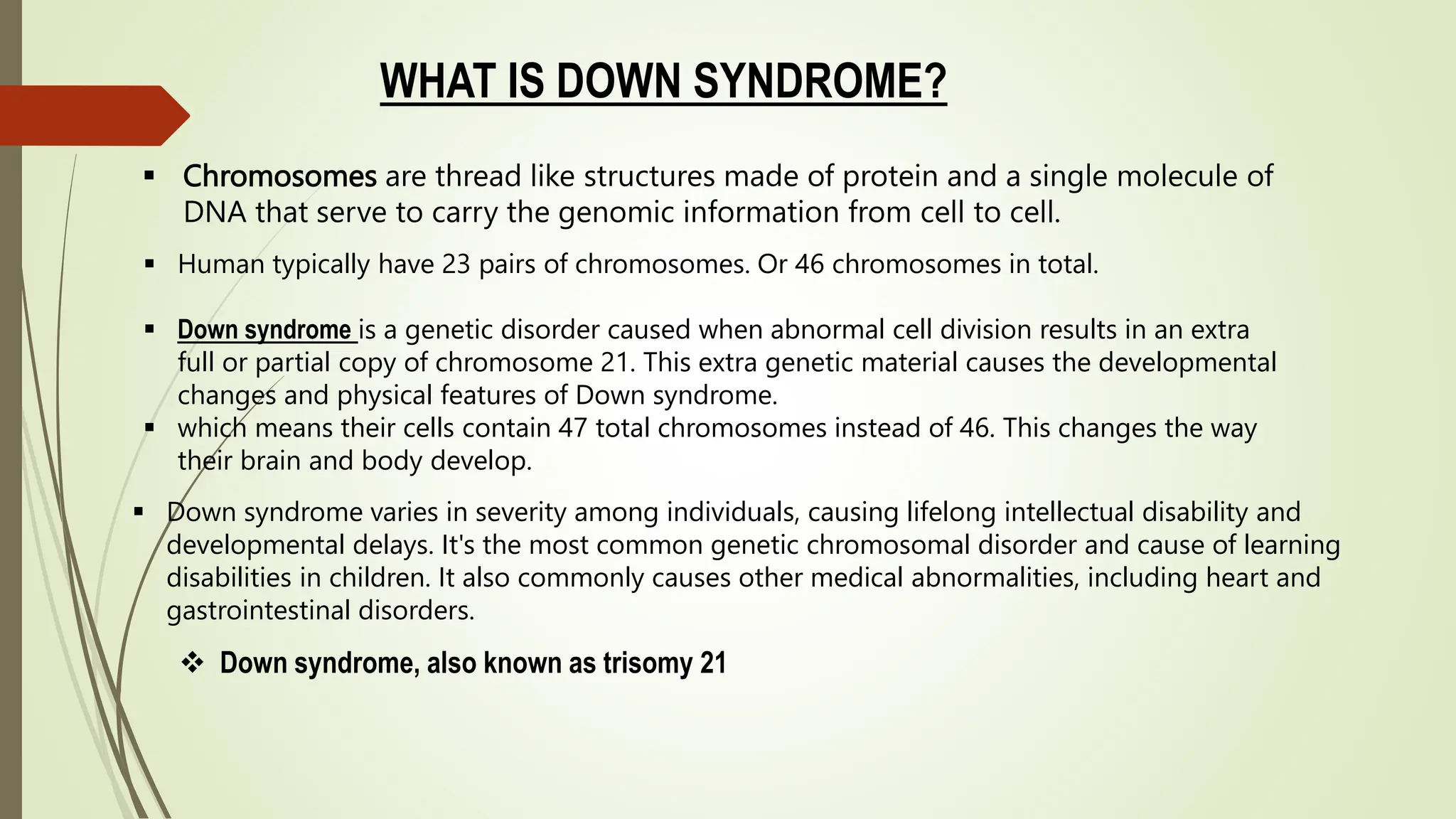 DOWN SYNDROME: introduction, definition, types,etiology ...